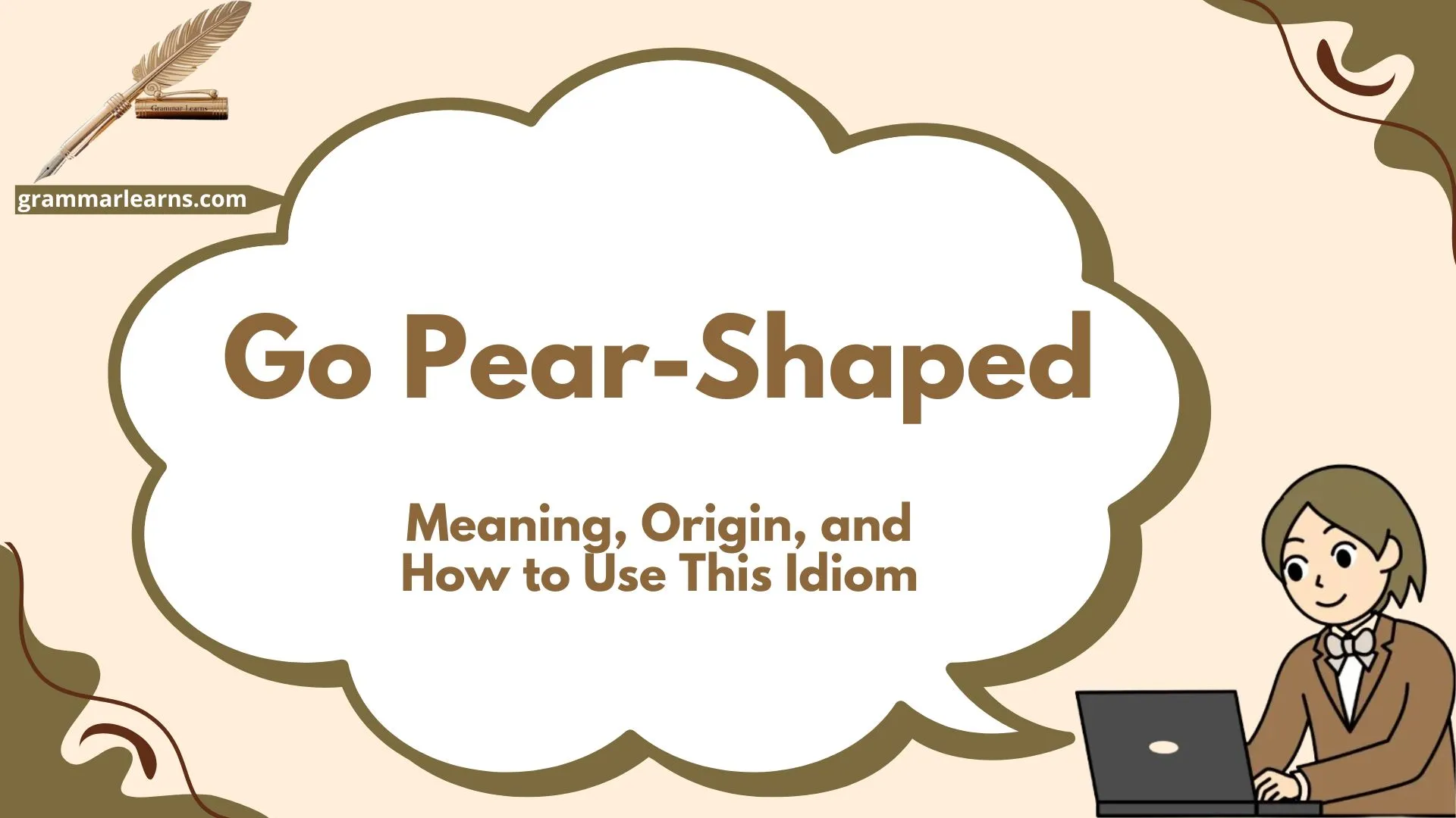 Go Pear-Shaped: Meaning, Origin, and How to Use This Idiom ...